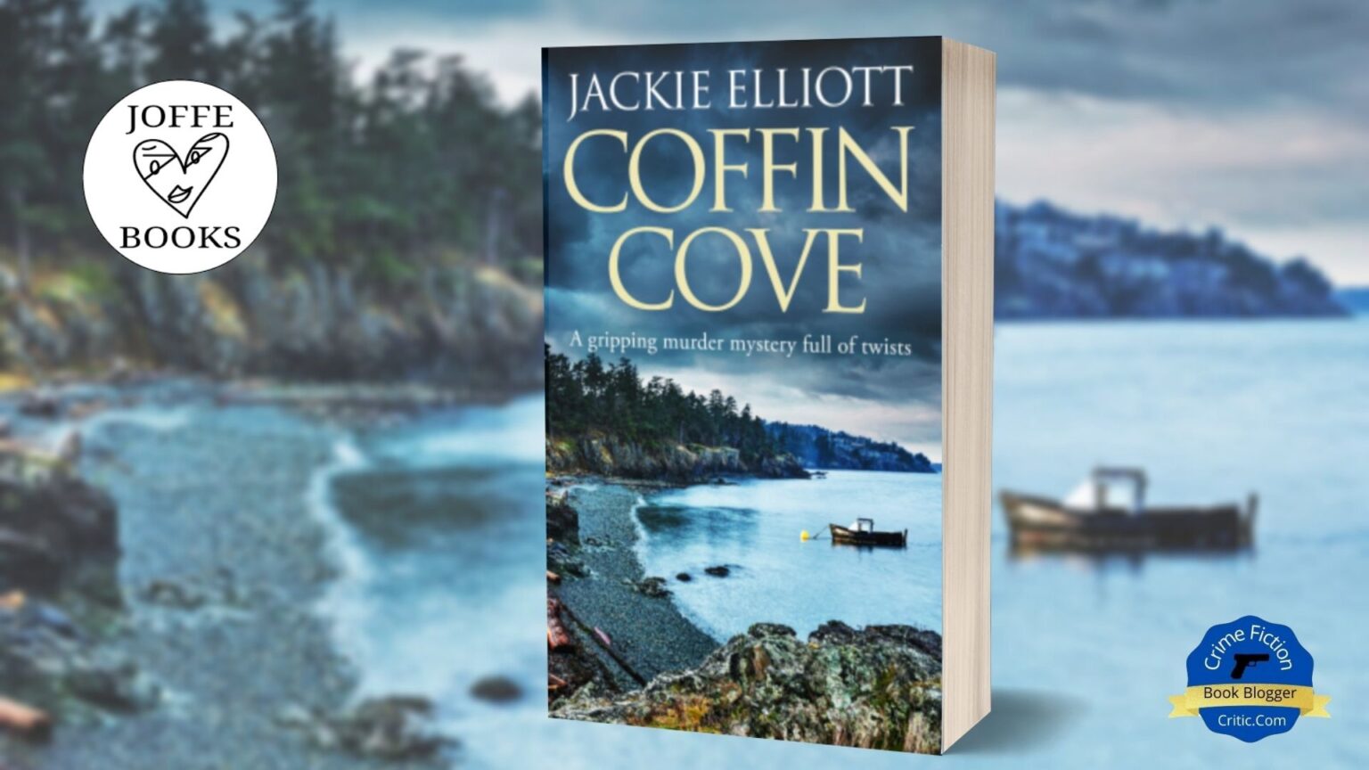 Review: Coffin Cove by Jackie Elliott : crimefictioncritic.com
