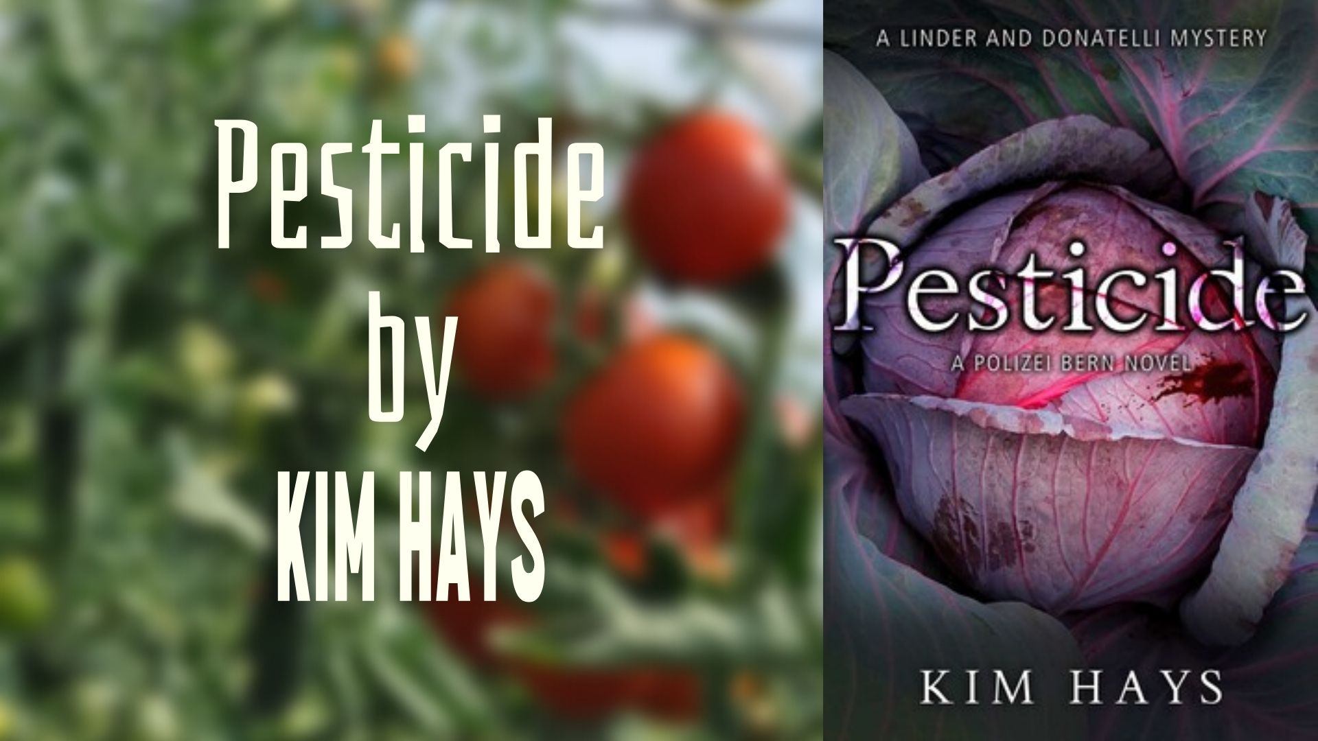 Book Review: Pesticide by Kim Hays : crimefictioncritic.com