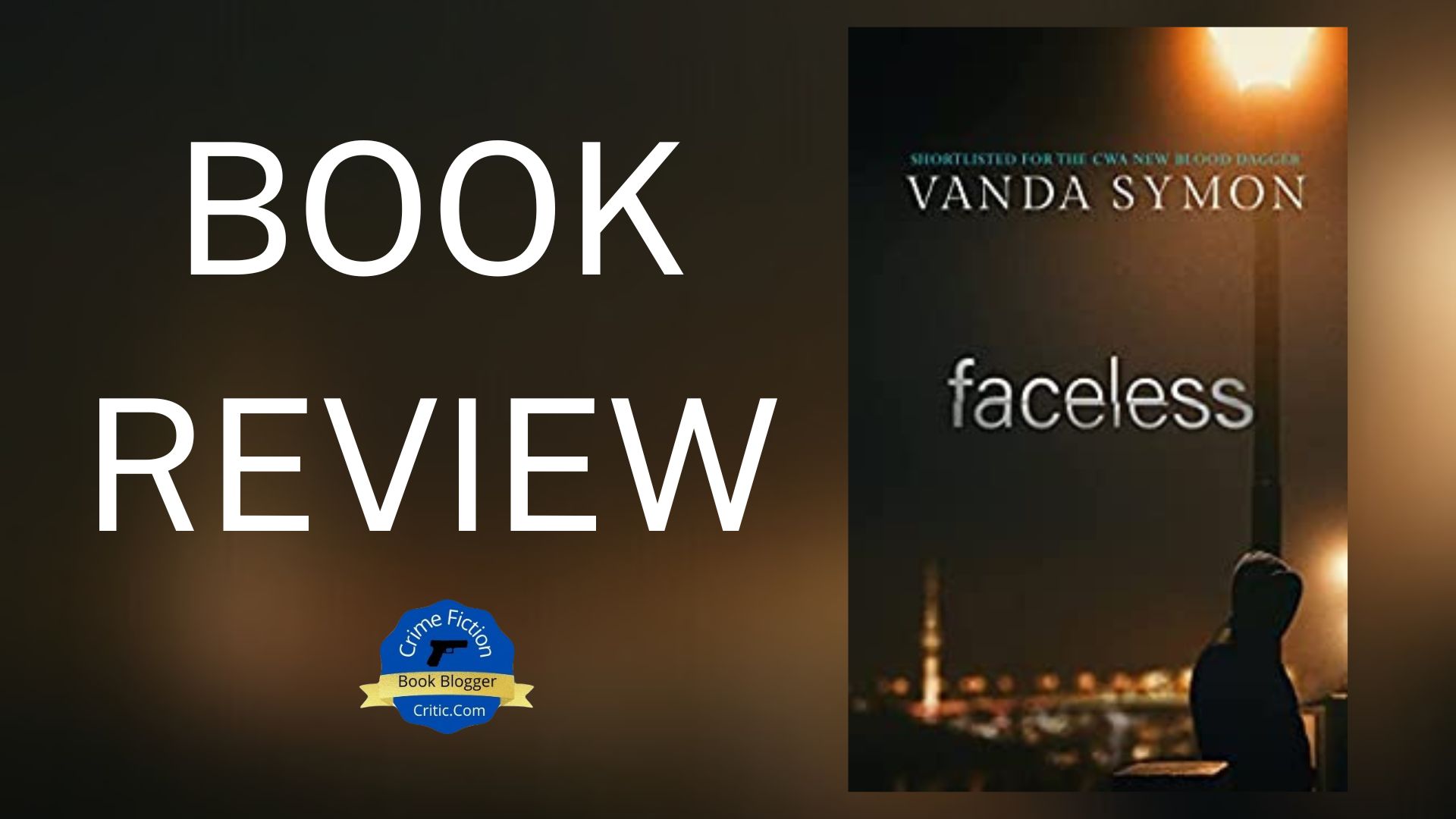 Book review: Faceless by Vanda Symon : crimefictioncritic.com