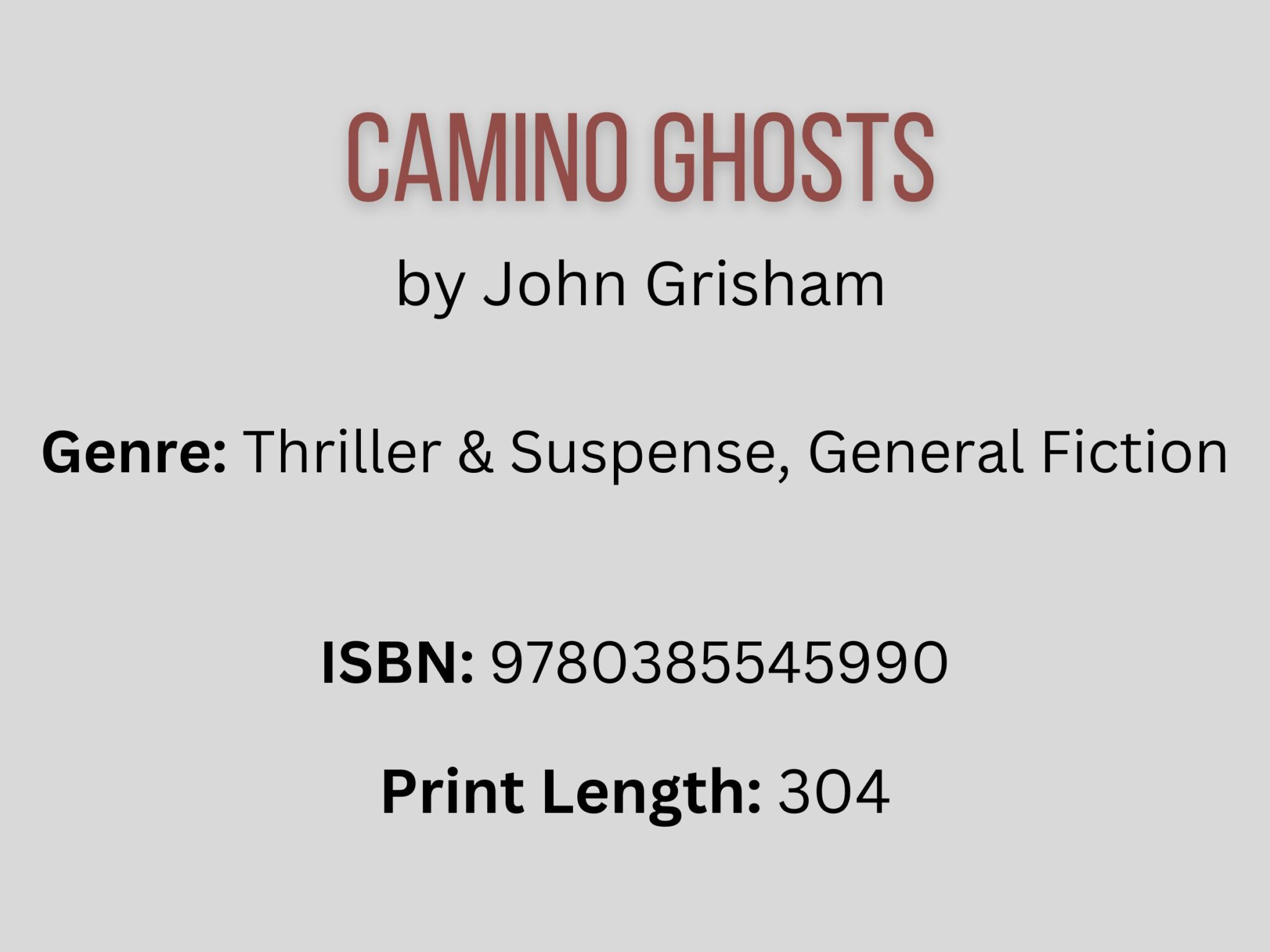Camino Ghosts by John Grisham Review : crimefictioncritic.com