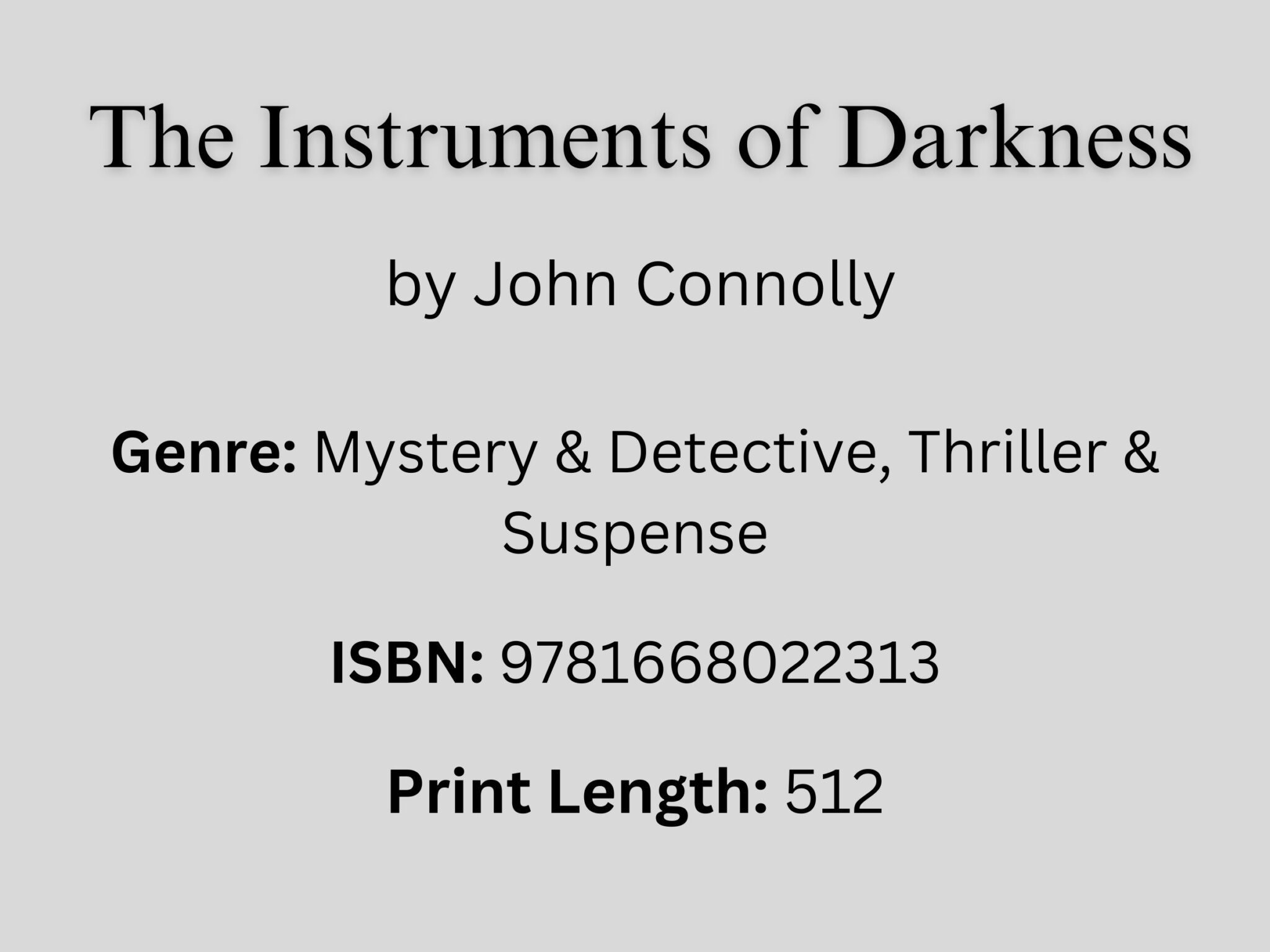 The Instruments of Darkness by John Connolly Review ...
